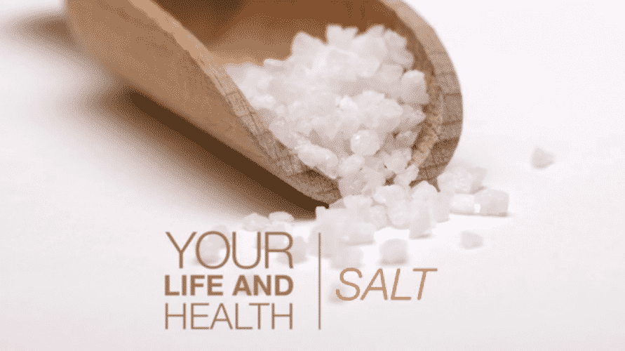 Your Life and Health - Salt